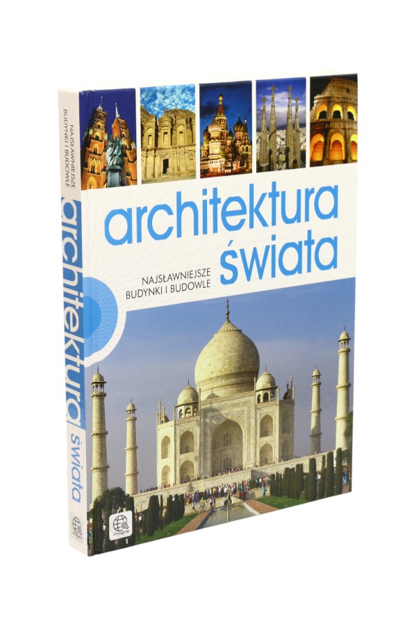 Architektura świata najsławniejsze budynki i budowle - Antykwariat Evos