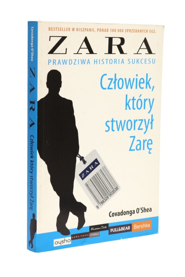 Zara Prawdziwa historia sukcesu Człowiek, który stworzył Zarę O'Shea ...